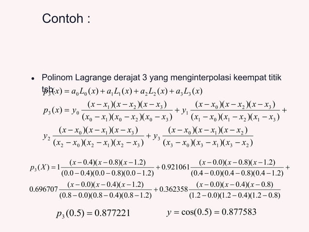 Matakulah Pemodelan dan Analisis Numerik; Interpolasi Polinom | PPT