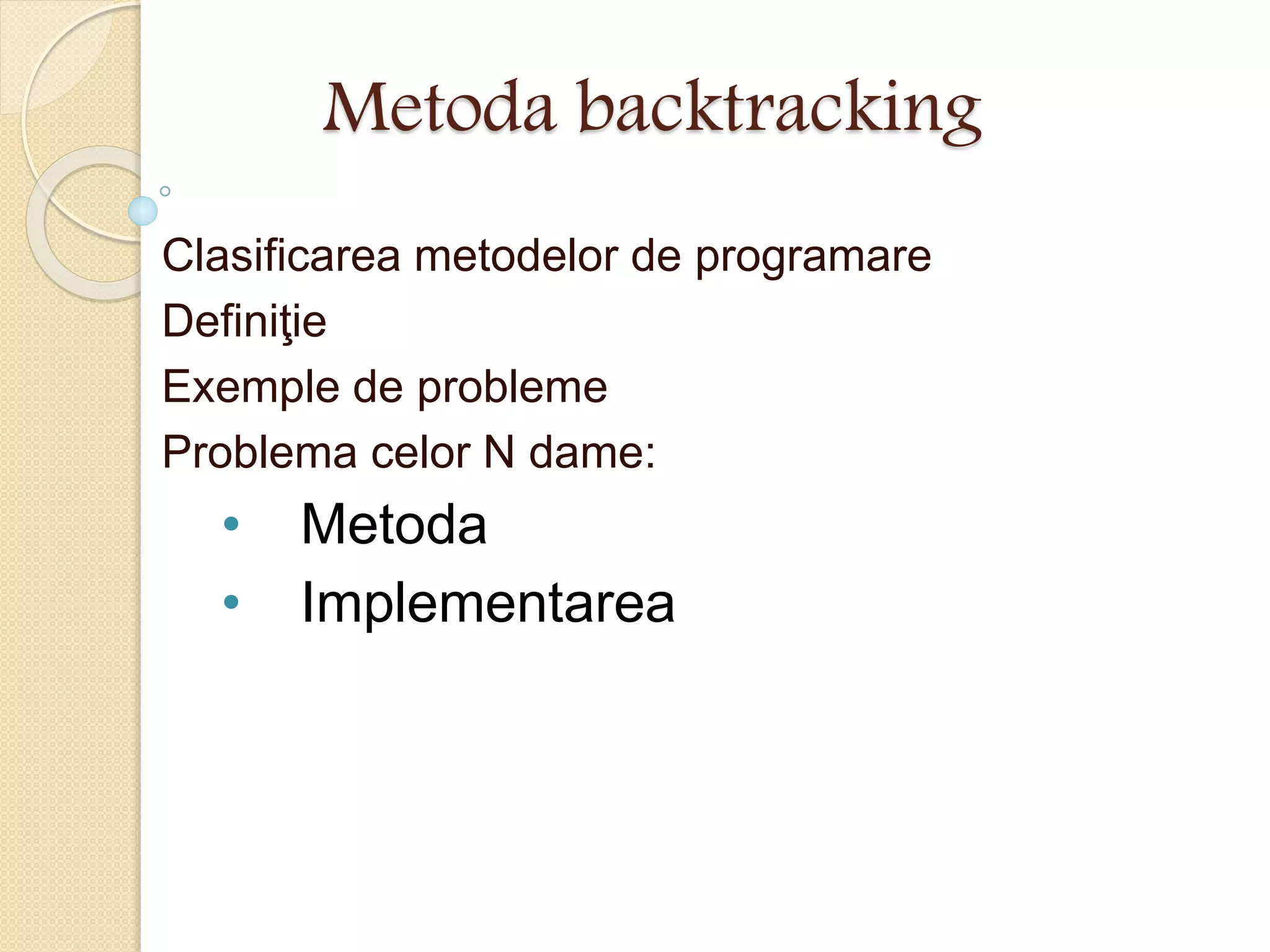 Metoda backtracking | PPTX