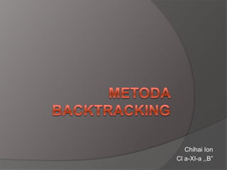 Metoda backtracking(1) | PPT