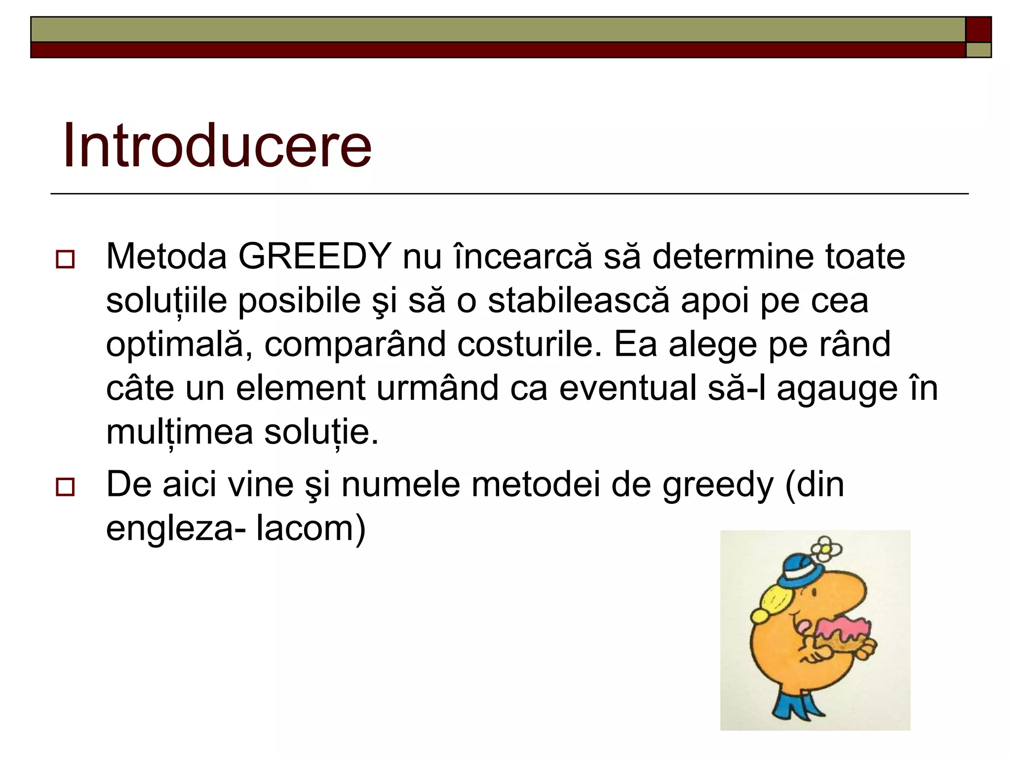 Metoda greedy | PPT
