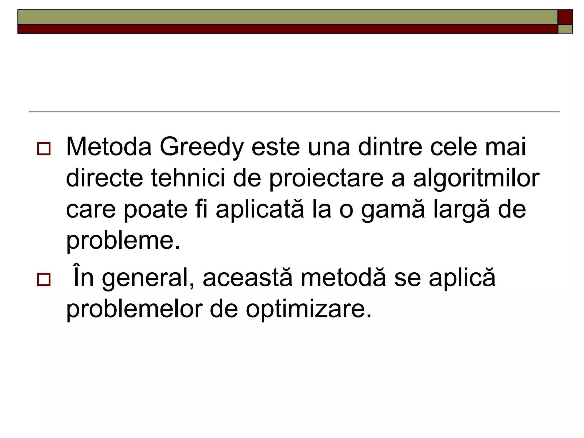 Metoda greedy | PPT