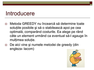 Metoda greedy | PPT