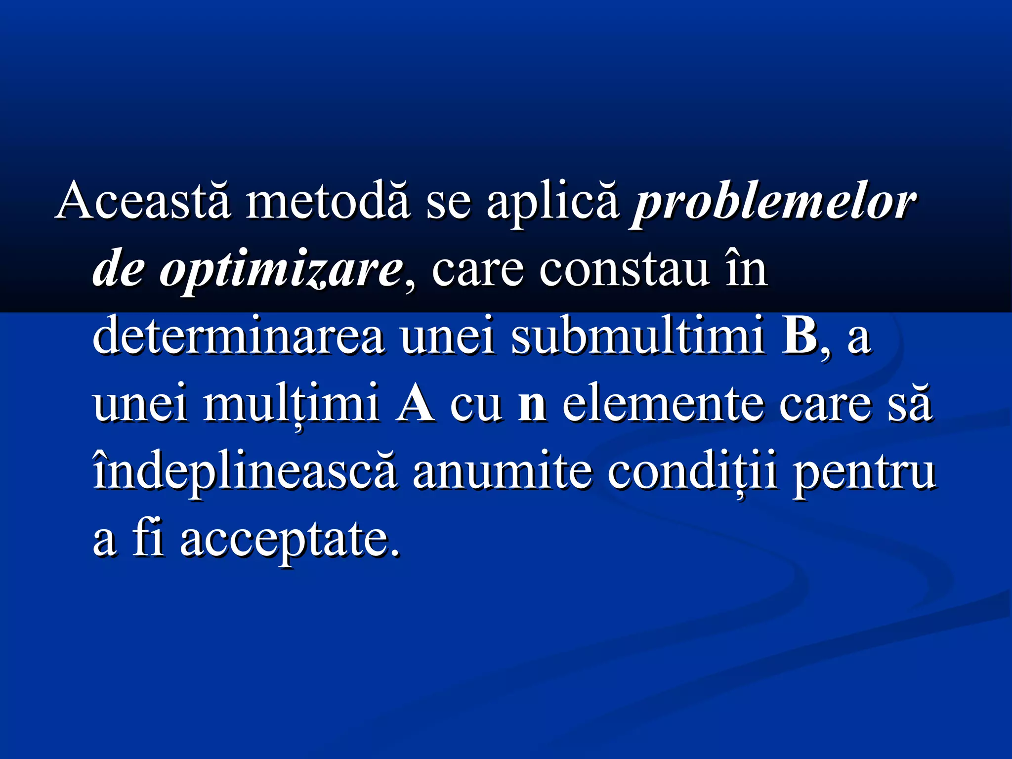 Metoda greedy bubucea | PPT