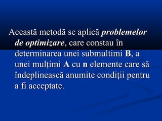 Metoda greedy bubucea | PPT