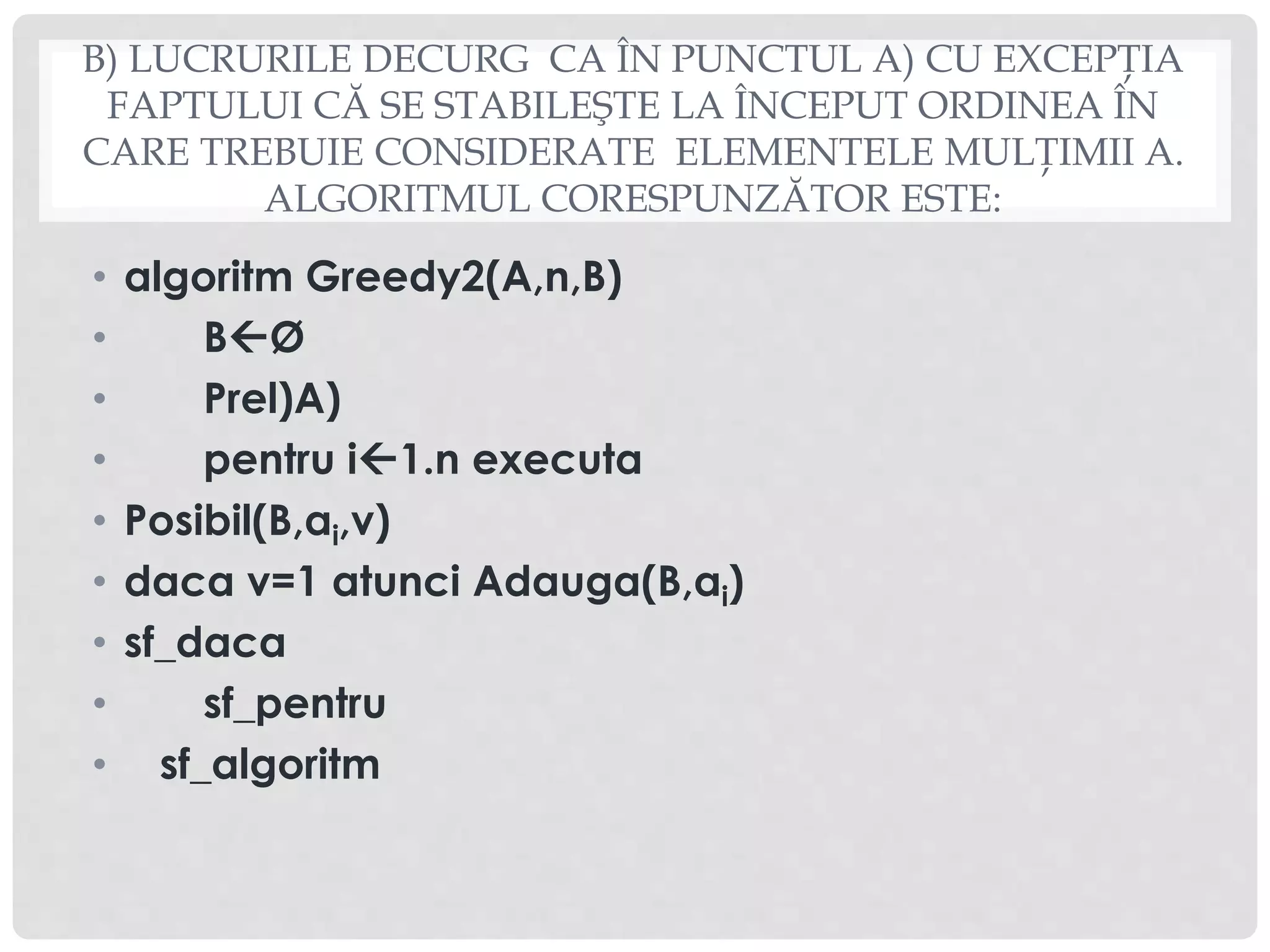 Metoda greedy informatica | PPTX