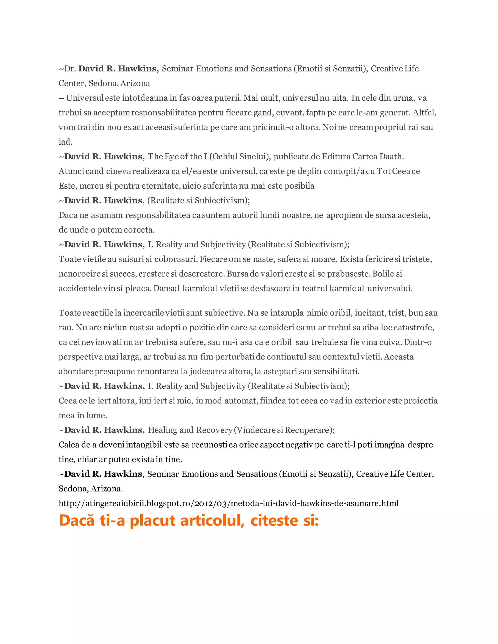 Metoda lui david hawkins de asumare a greselilor | DOCX