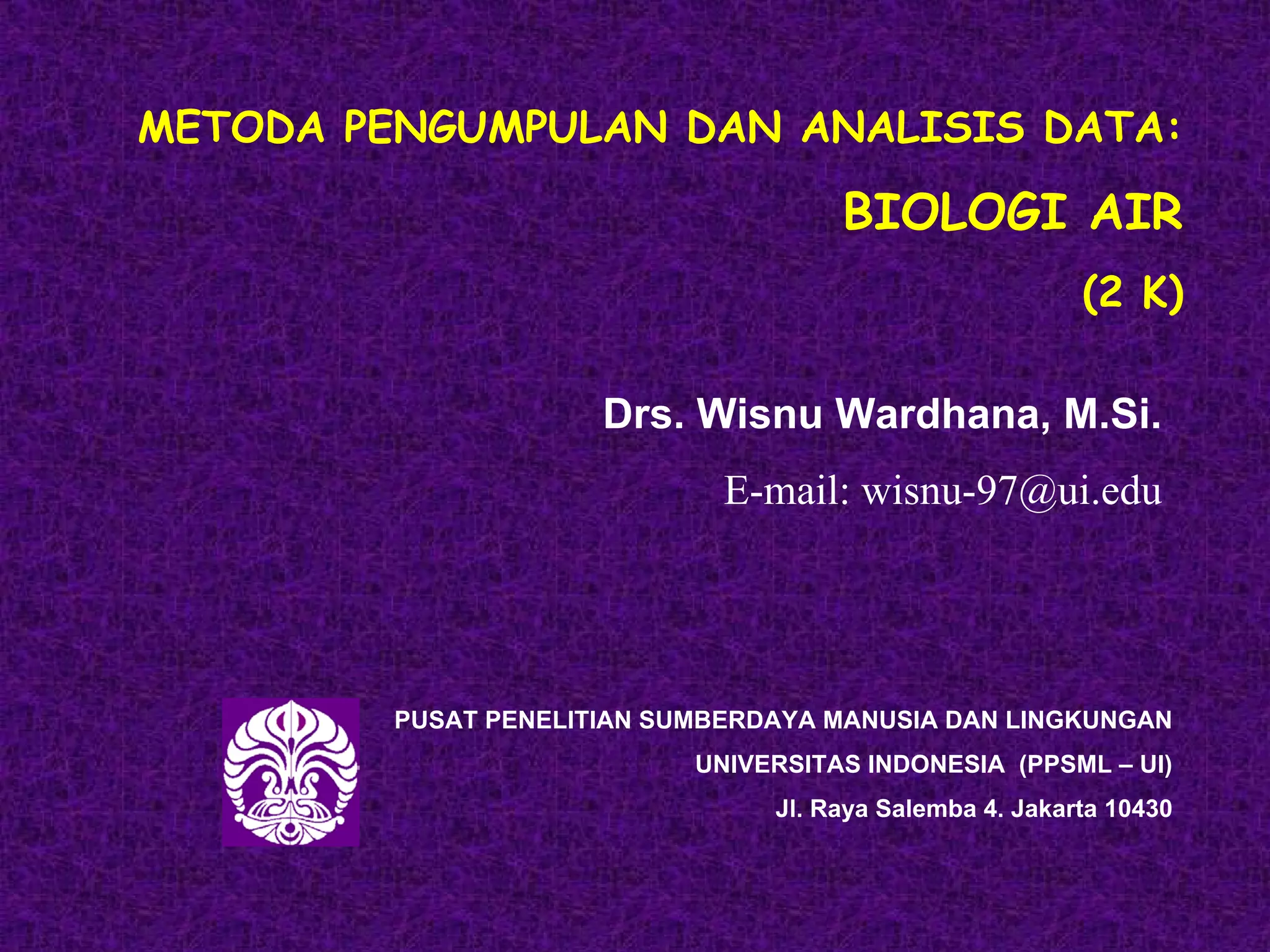 Metoda pengumpulan dan analisis data (biologi air) | PDF