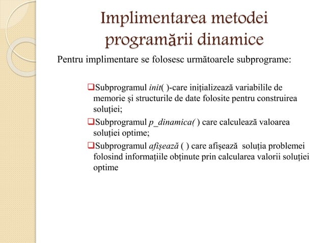 Metoda programarii dinamice | PPT