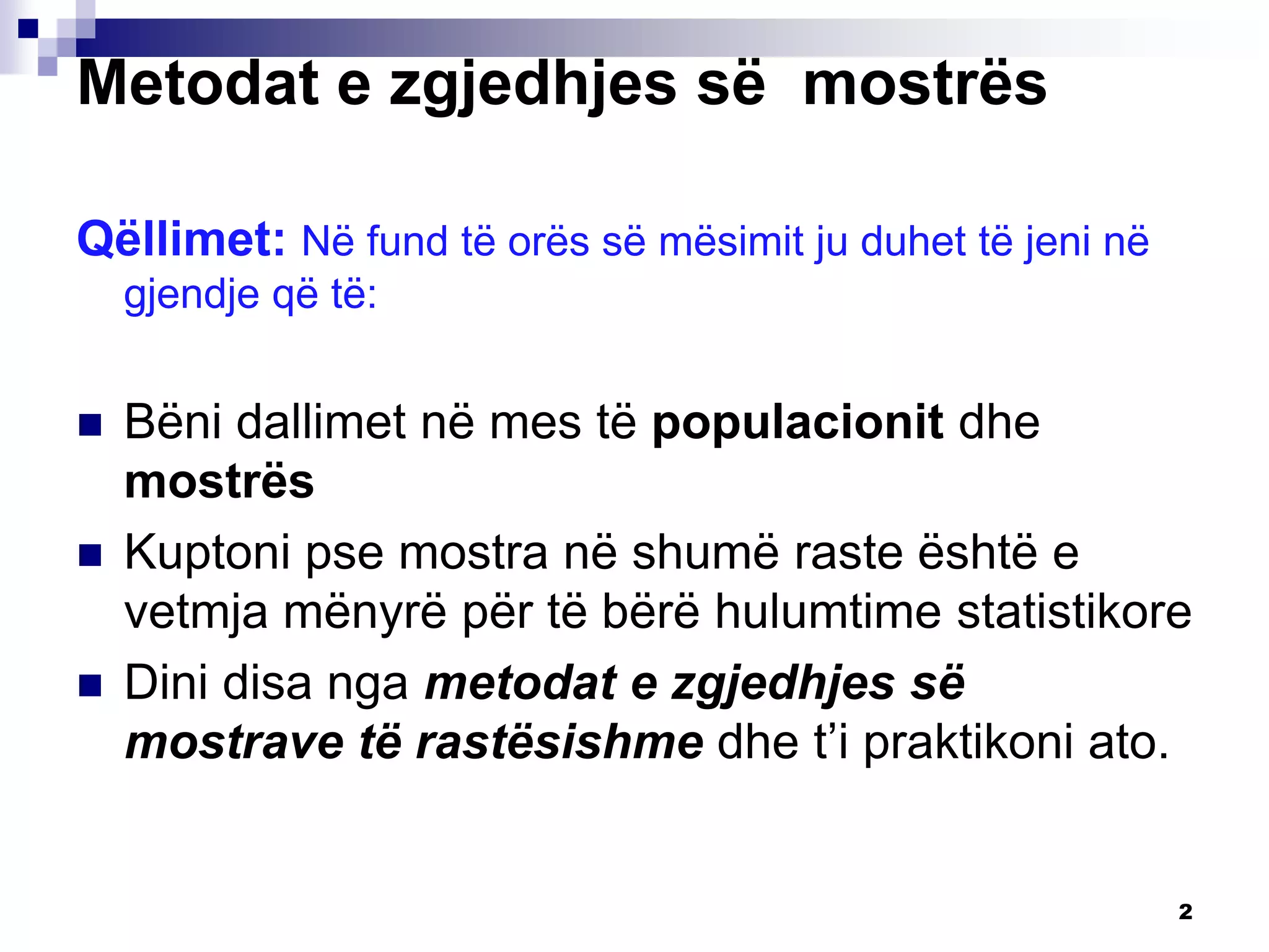 Metodat e zgjedhjes se mostres | PDF