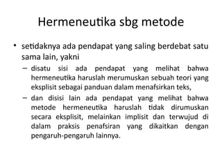 Metode-Penelitian-Kualitatif-14.ppt, hermeneutika al quran dan macam-macamnyax | PPTX