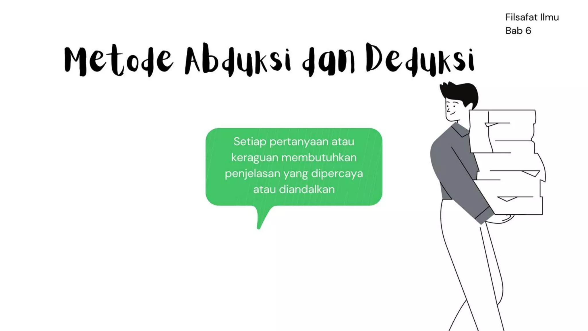 Metode abduksi dan deduksi | PPT
