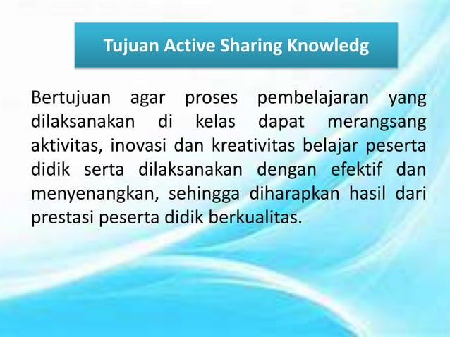 Metode active sharing knowledg | PPT