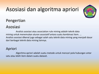 metode asosiasi Dalam progdi sistem informasi | PPTX