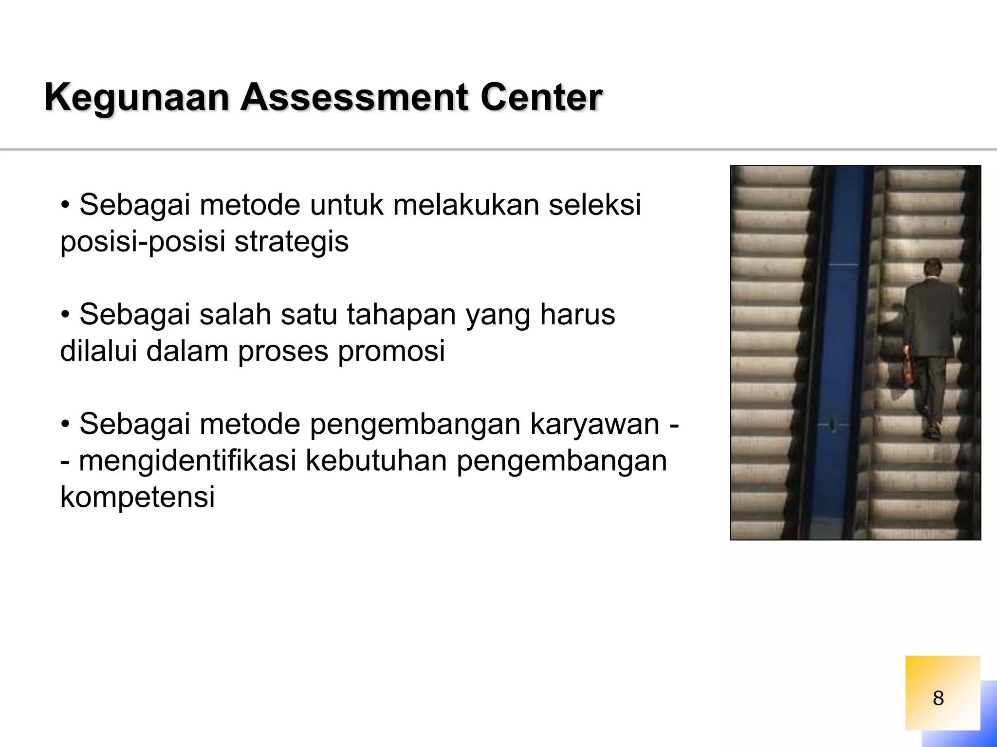 Menilai Kompetensi dengan Metode Assessment Center | PPTX