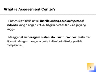 Menilai Kompetensi dengan Metode Assessment Center | PPTX
