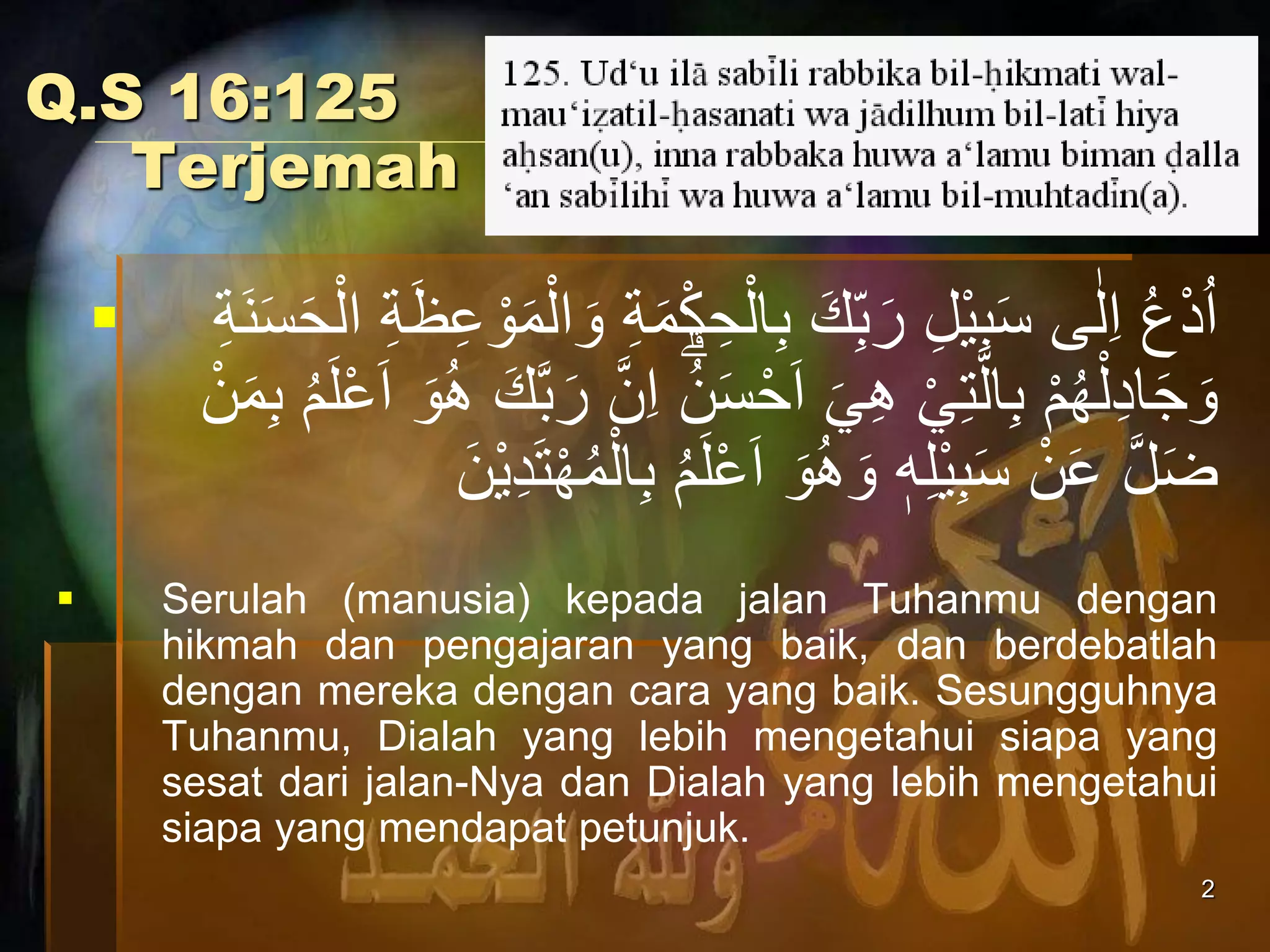Metode dakwah surah an nahl ayat 125 | PPT