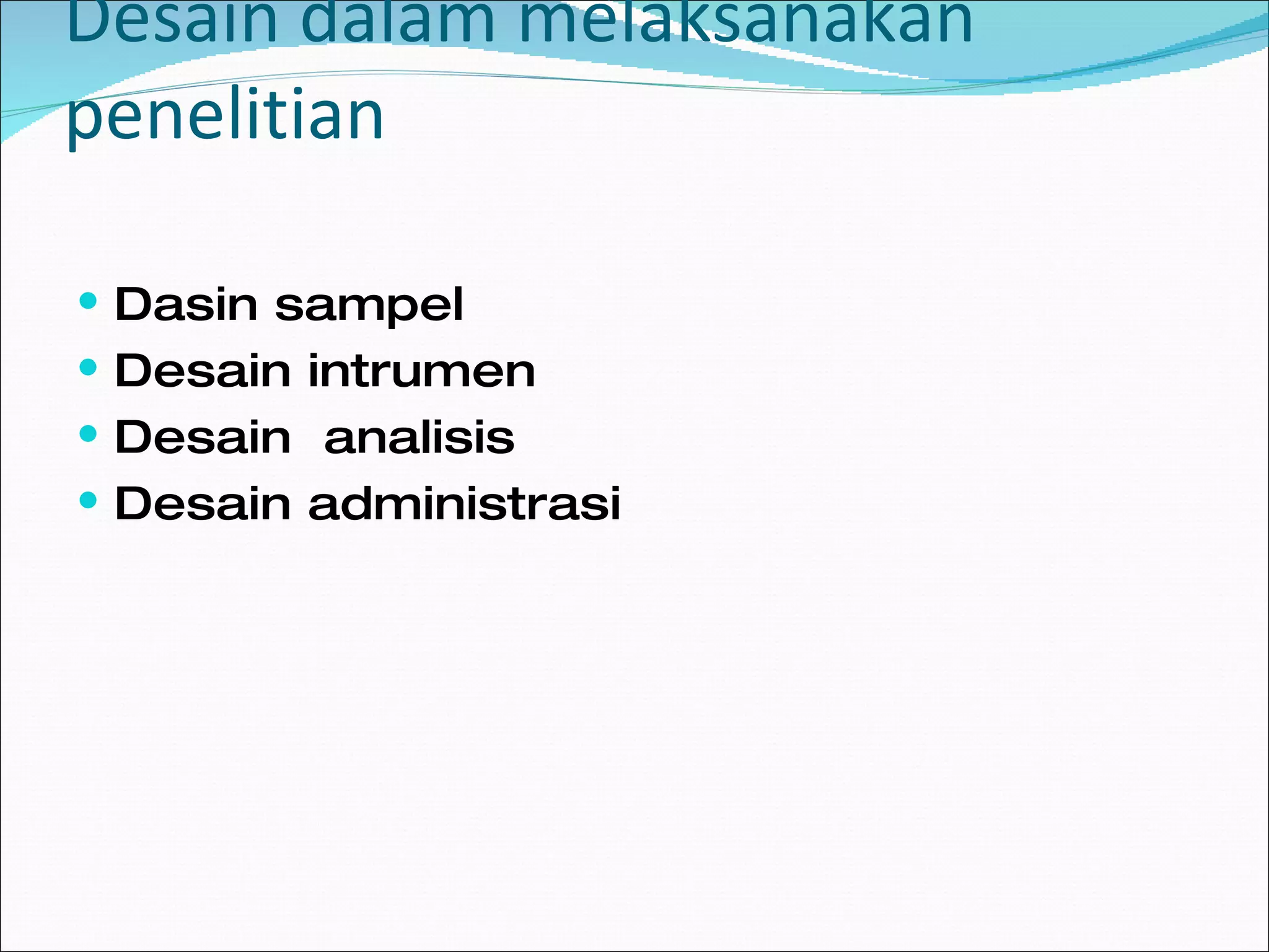 Metode Dan Desain Riset | PPT