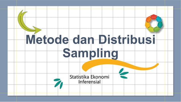 Metode dan Distribusi Sampling | PPTX