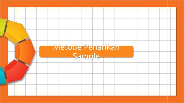 Metode dan Distribusi Sampling | PPTX