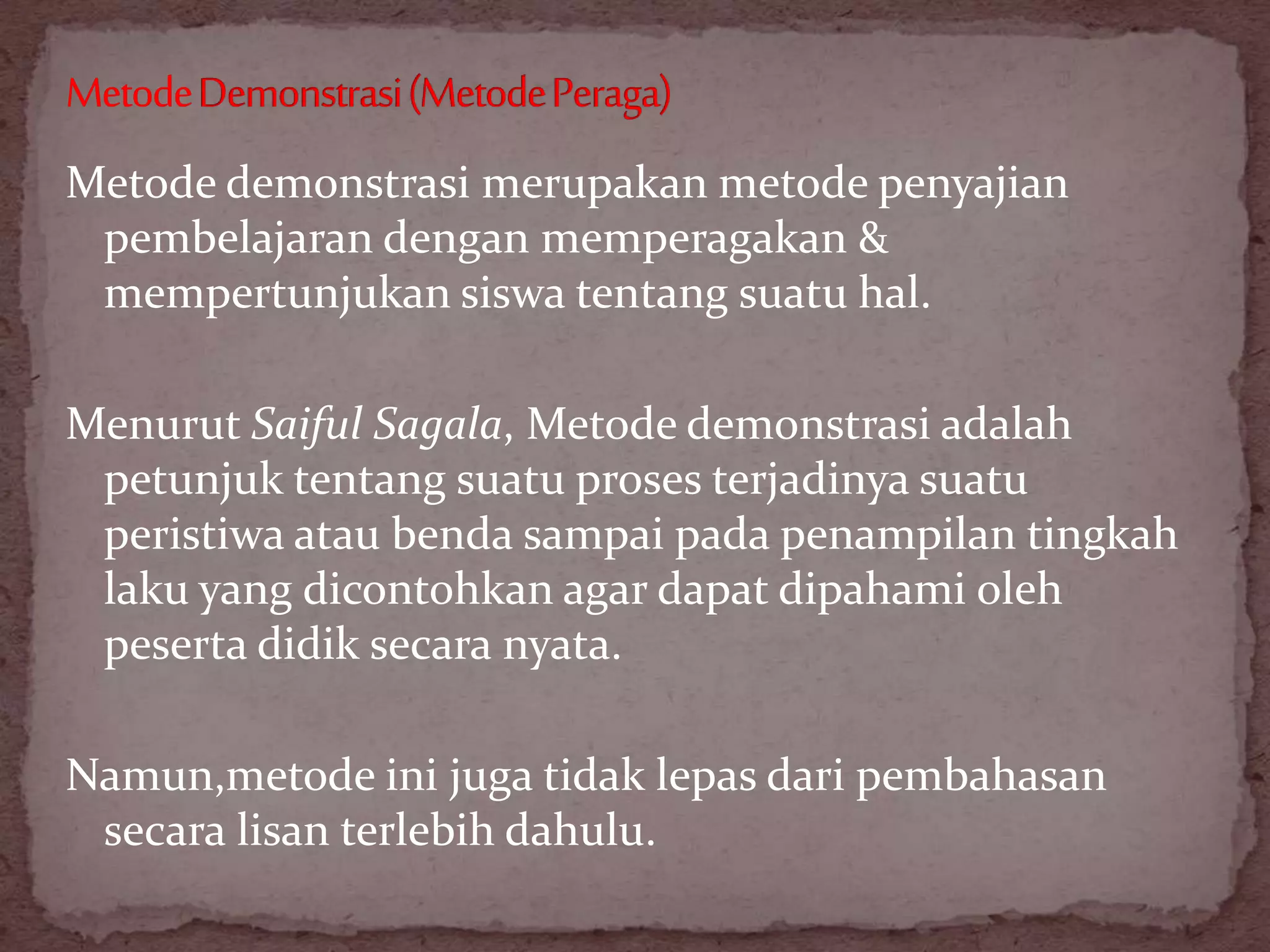 Metode demonstrasi | PPTX