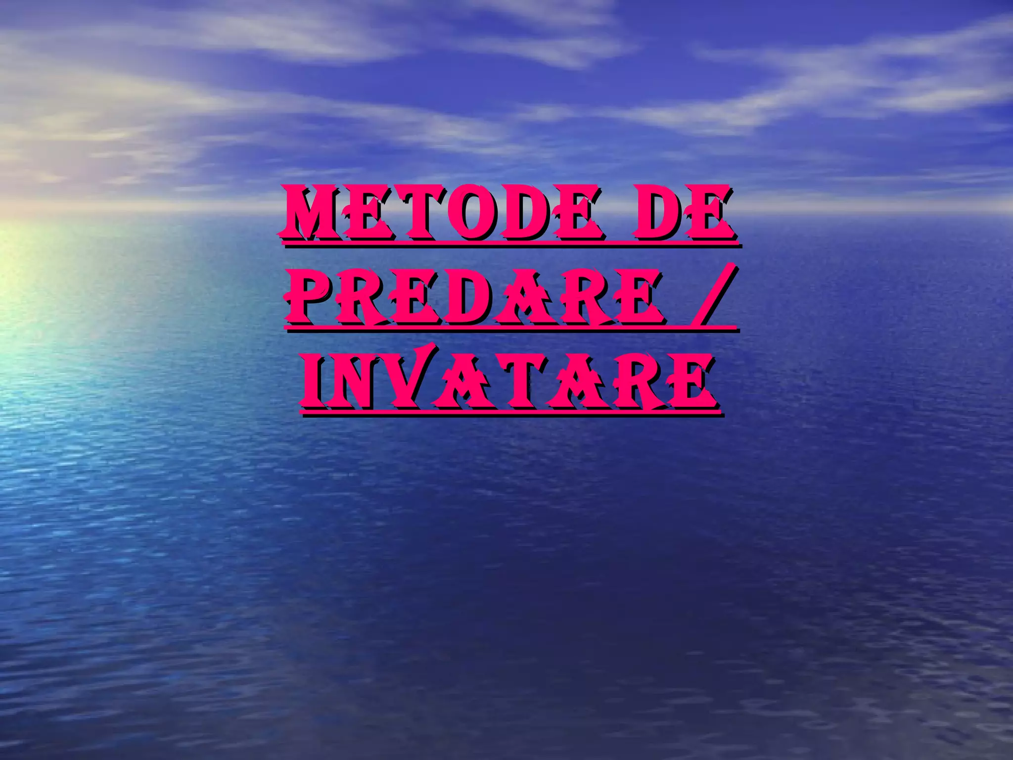Metode de predare | PPT