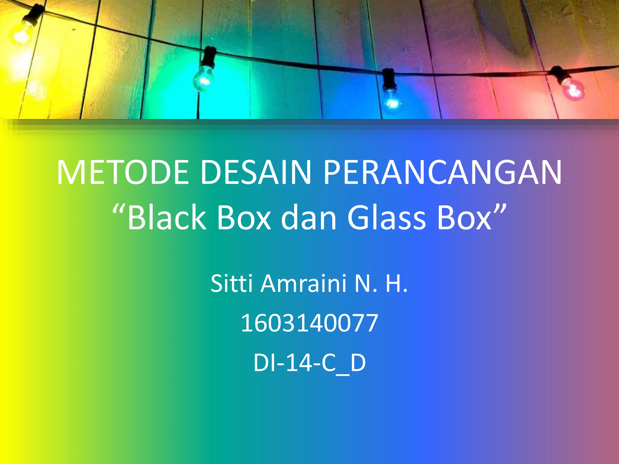 Metode Desain Perancangan | PPTX