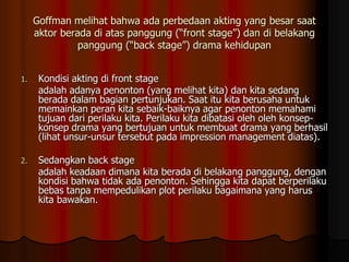 Metode Dramaturgi ErvingÂ Goffman.ppt