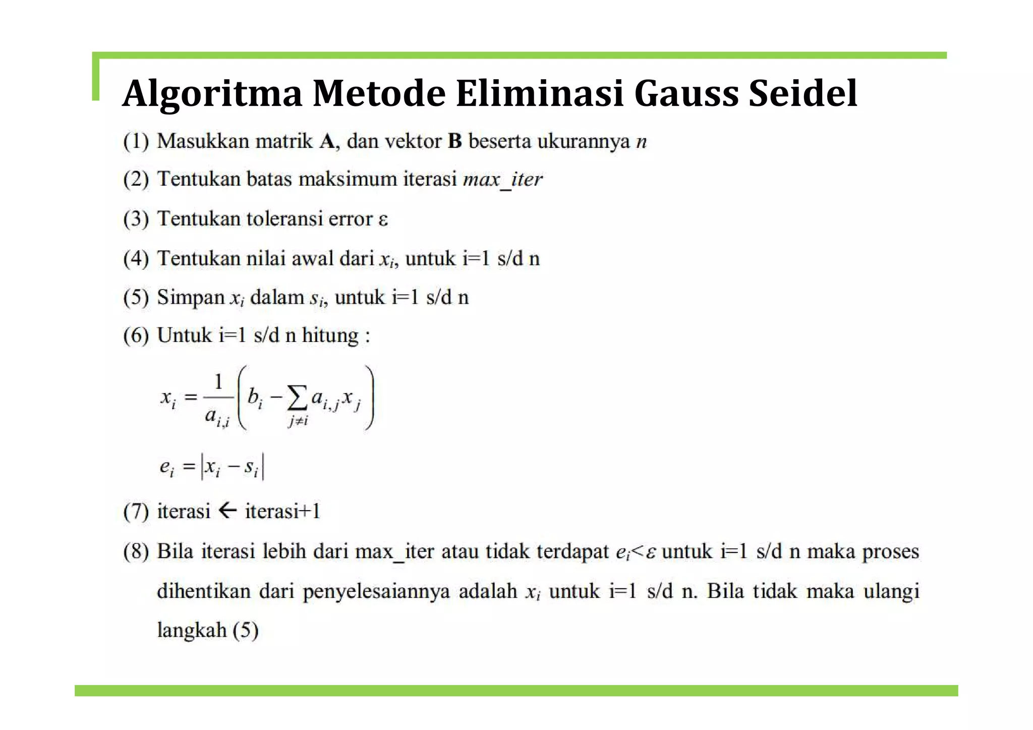 Metode Eliminasi Gauss Seidel+Studi Kasus.pdf