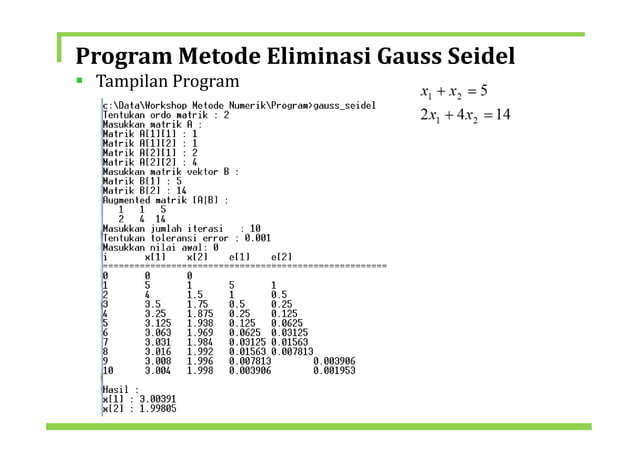 Metode Eliminasi Gauss Seidel+Studi Kasus.pdf