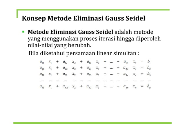Metode Eliminasi Gauss Seidel+Studi Kasus.pdf