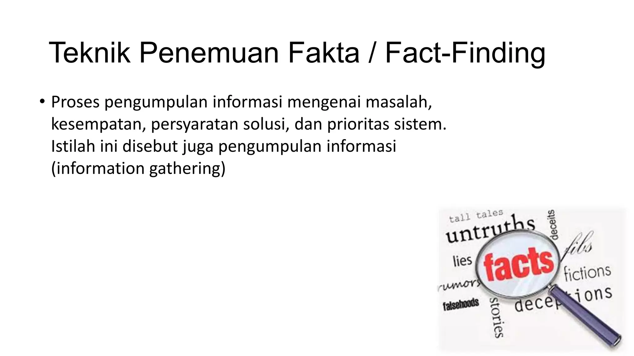 Metode fact finding & requirement | PPTX