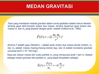 Metode GEOFISIKA gravitasi | PPT
