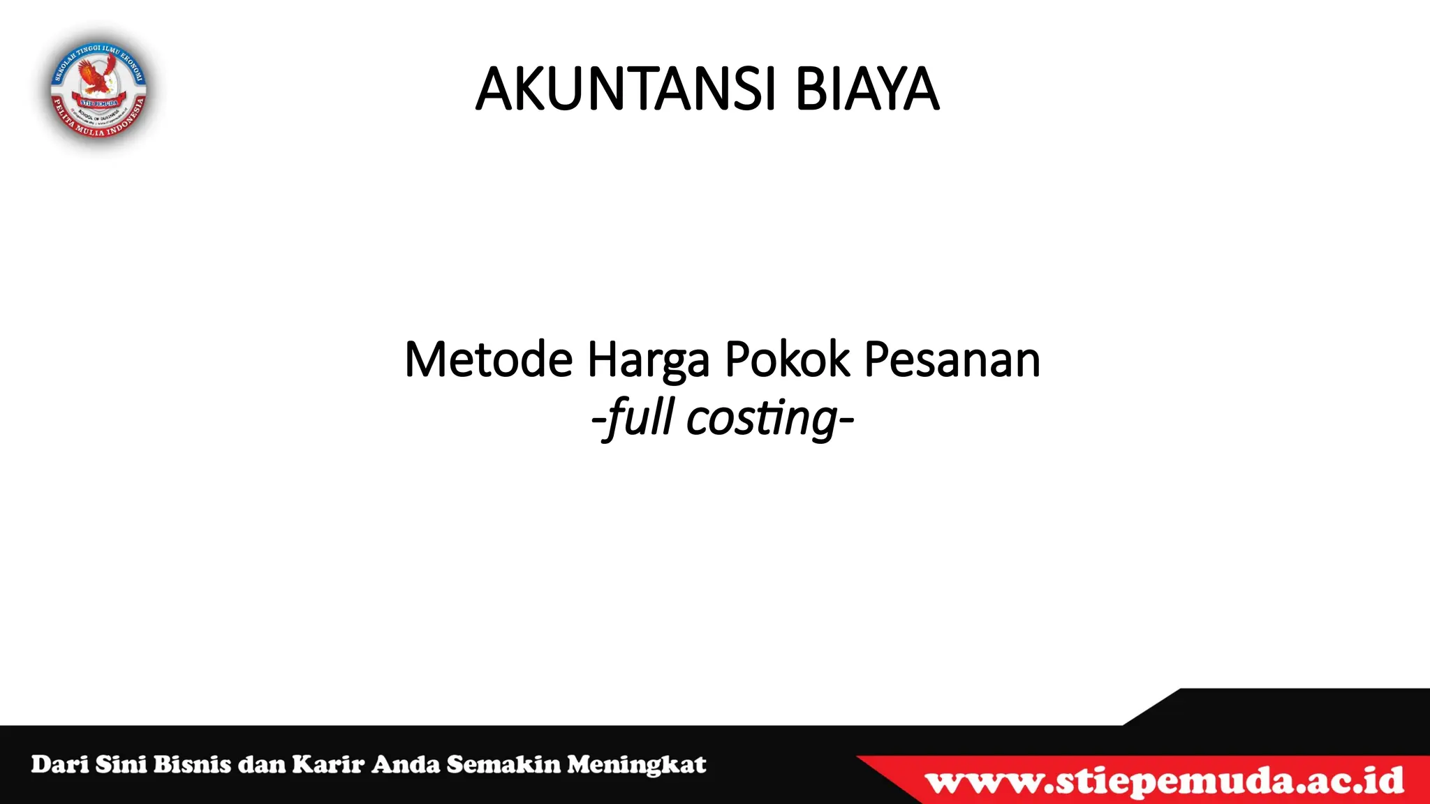 METODE HARGA POKOK PESANAN - FULL COSTING.pptx