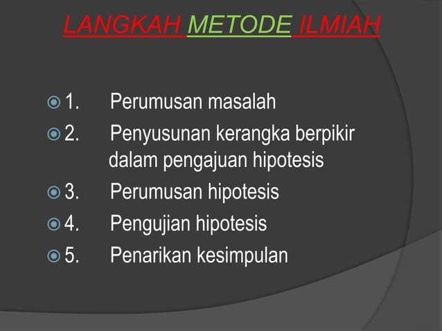 Metode ilmiah | PPTX