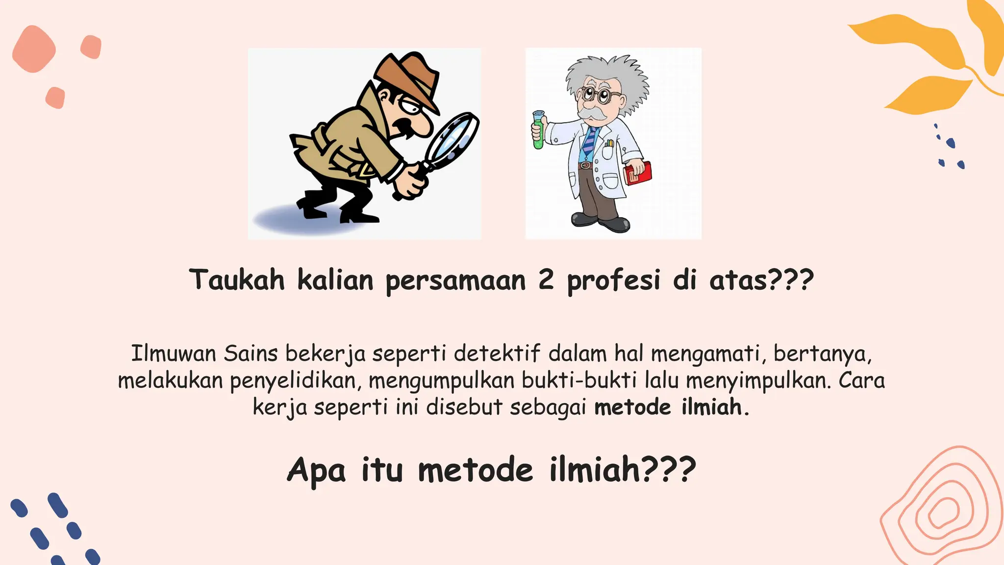metode ilmiah.pptx kumer kelas 7 terkait | PPT