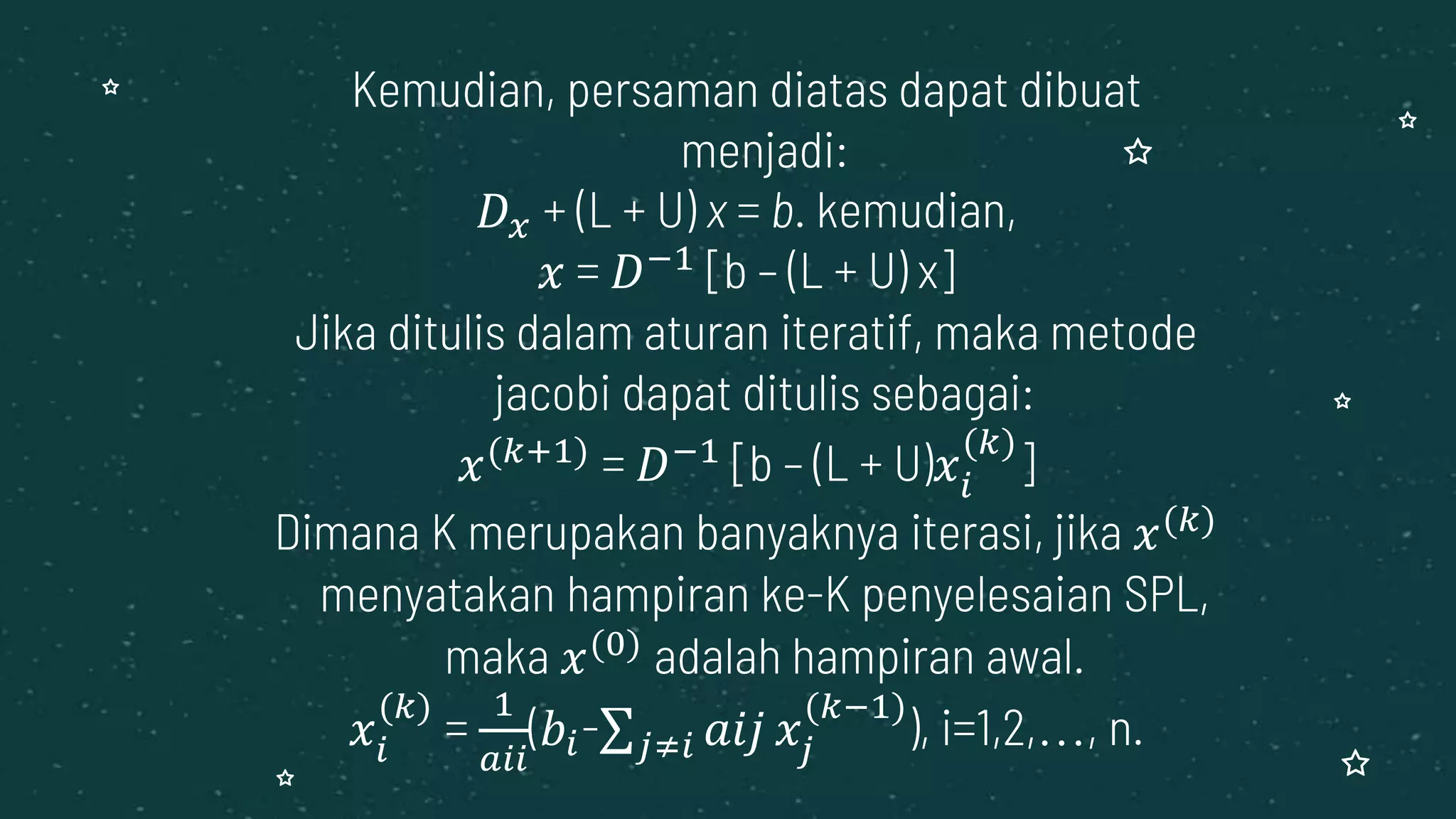 METODE ITERASI JACOBI Kelompok 8.pptx