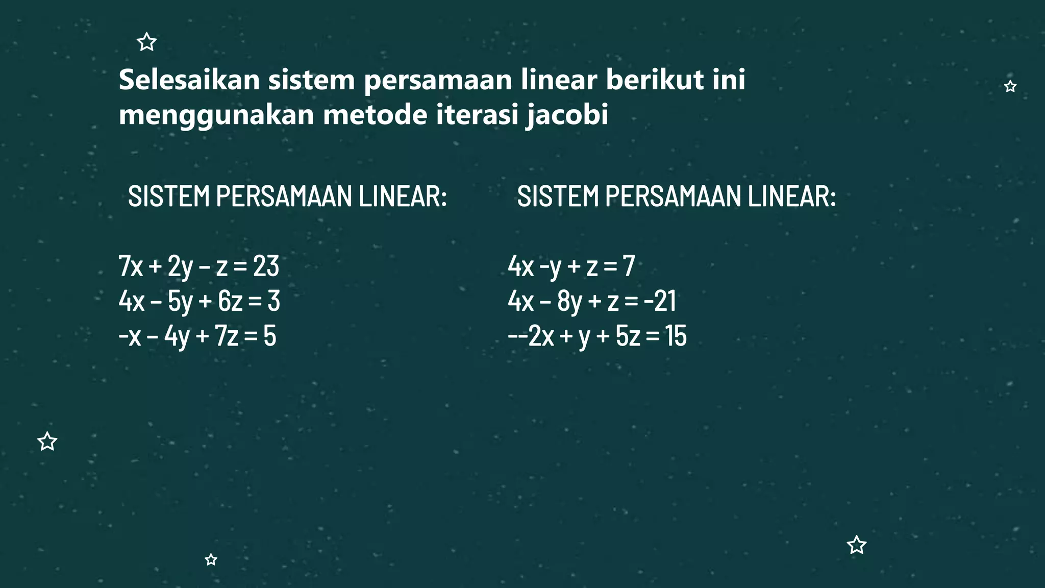 METODE ITERASI JACOBI Kelompok 8.pptx