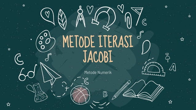 METODE ITERASI JACOBI Kelompok 8.pptx