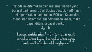 METODE ITERASI JACOBI Kelompok 8.pptx