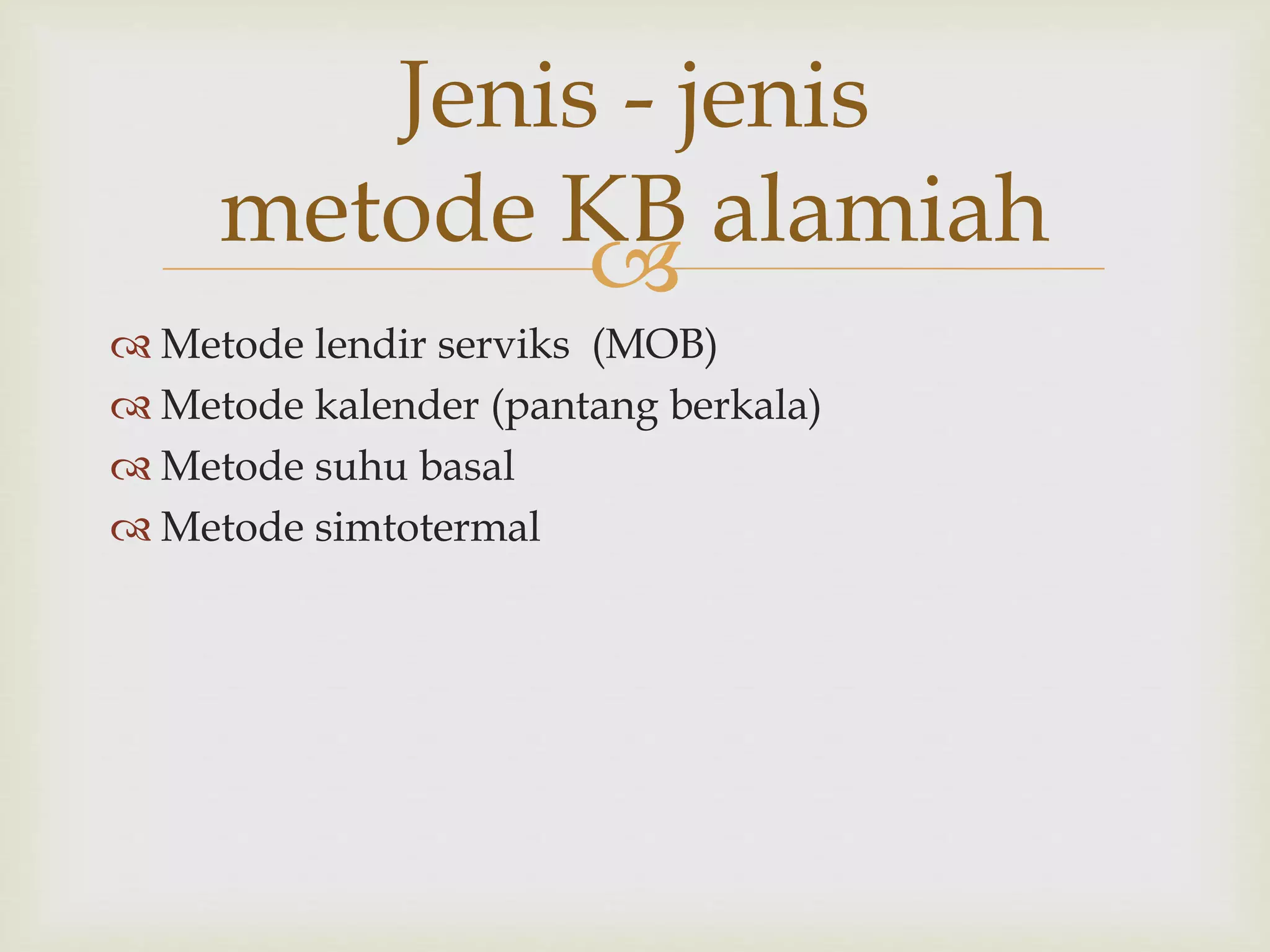 Metode_KB_Alamiah.pptx