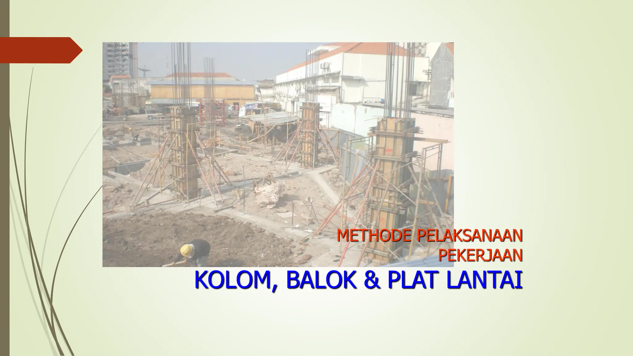 METODE KERJA AKR revisi 1 FEB 2021-ARYANA.pdf