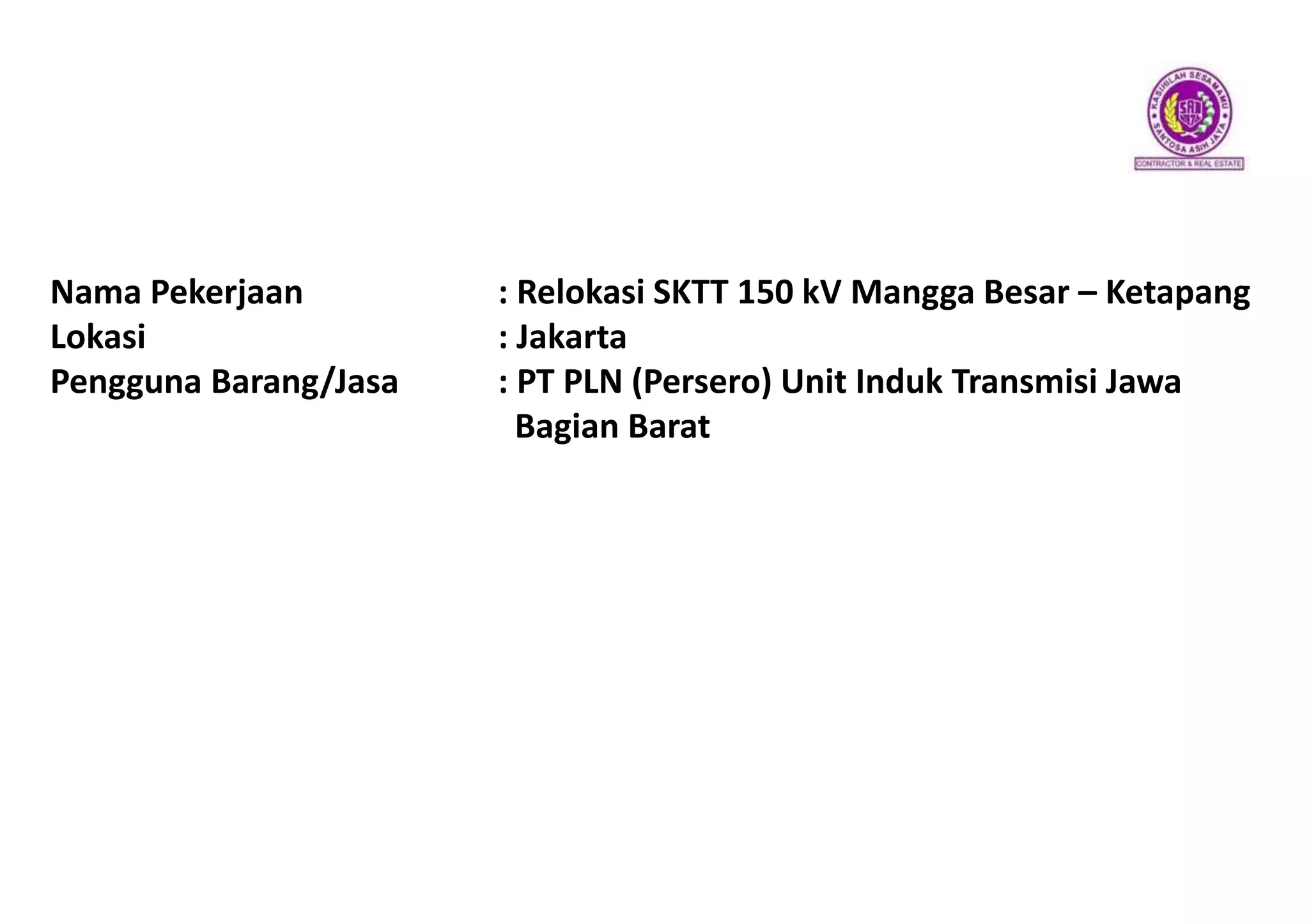 Metode Kerja HDD, OPEN TRENCHING 01 Relokasi sktt mangga besar.pptx