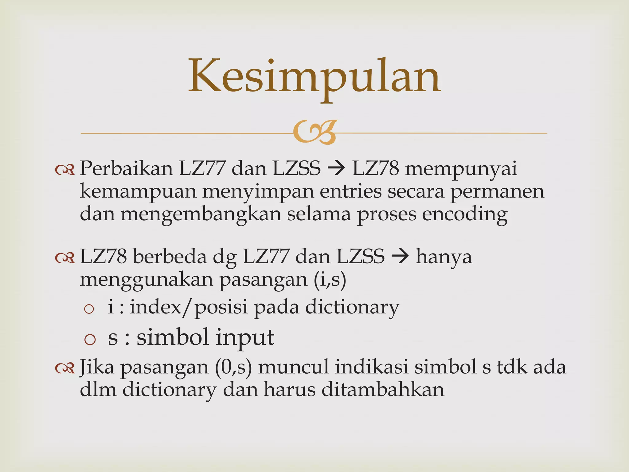 Metode kompresi lz78 | PPTX