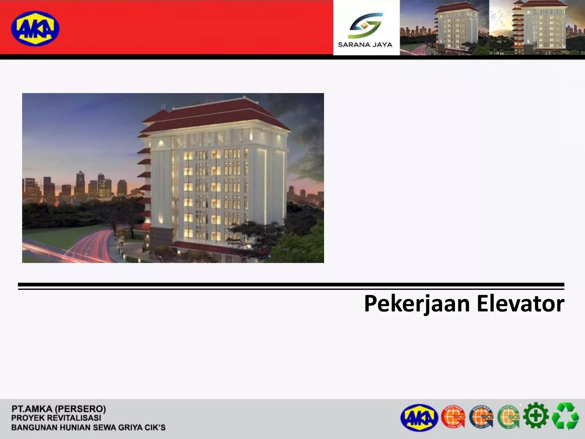 METODE KONSTRUKSI ELEVATOR .pptx