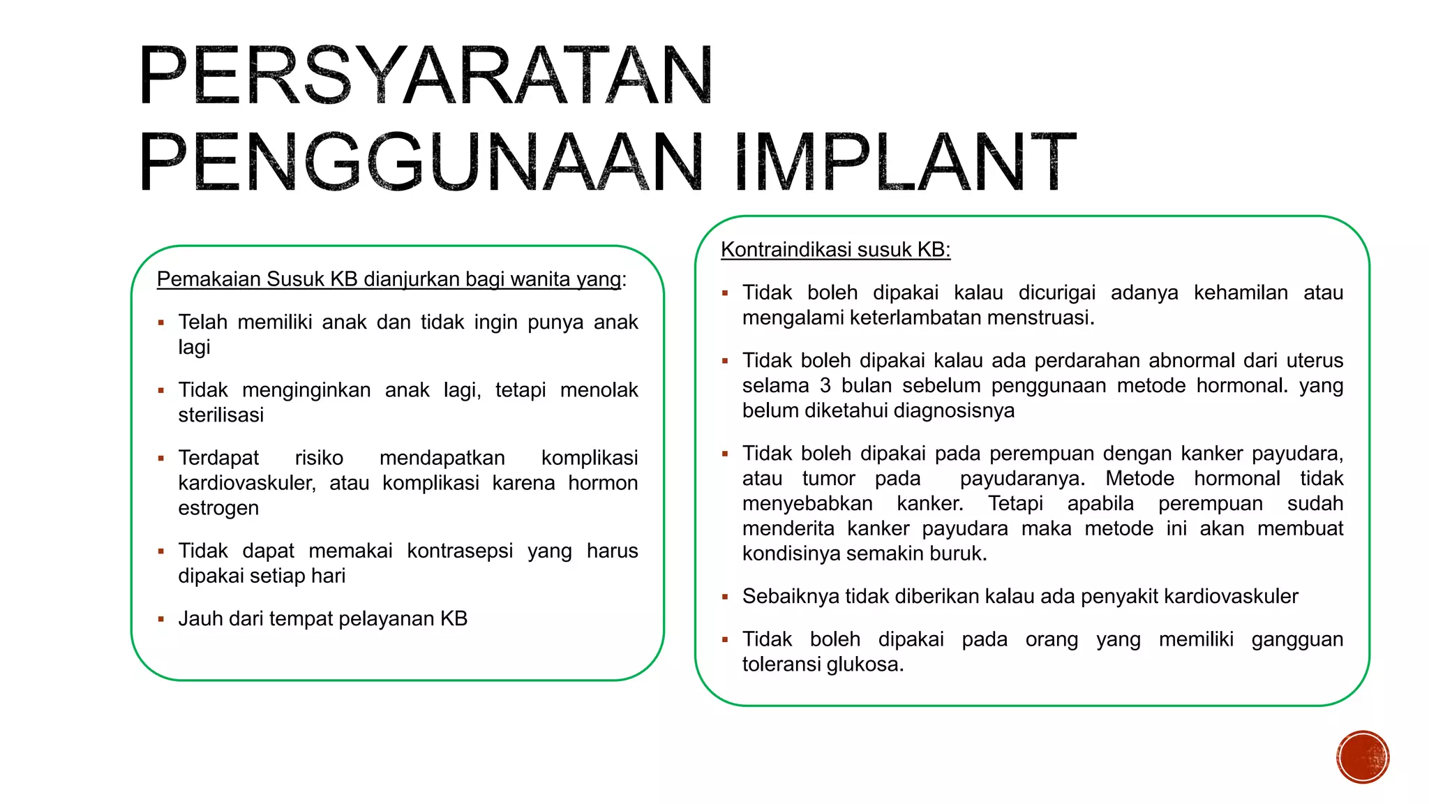 Metode kontrasepsi implant (susuk) | PPTX
