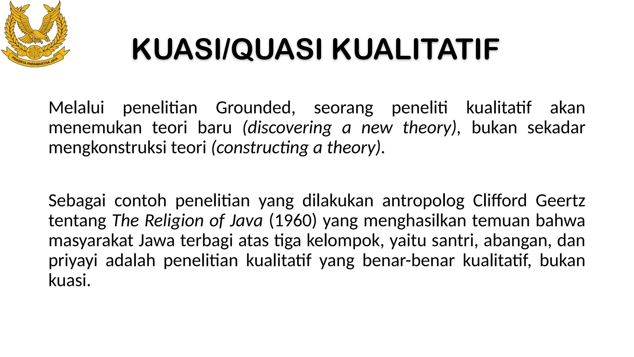 Metode Kualitatif dalam membuat penulisan | PPTX