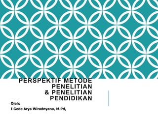 Metodelogi Penelitian Bag 1.ppsx