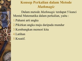 Metode mathmagic dalam operasi hitung perkalian matematika | PPT