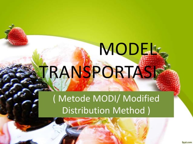 METODE MODI (MODIFIED DISTRIBUTION METHODE).pptx