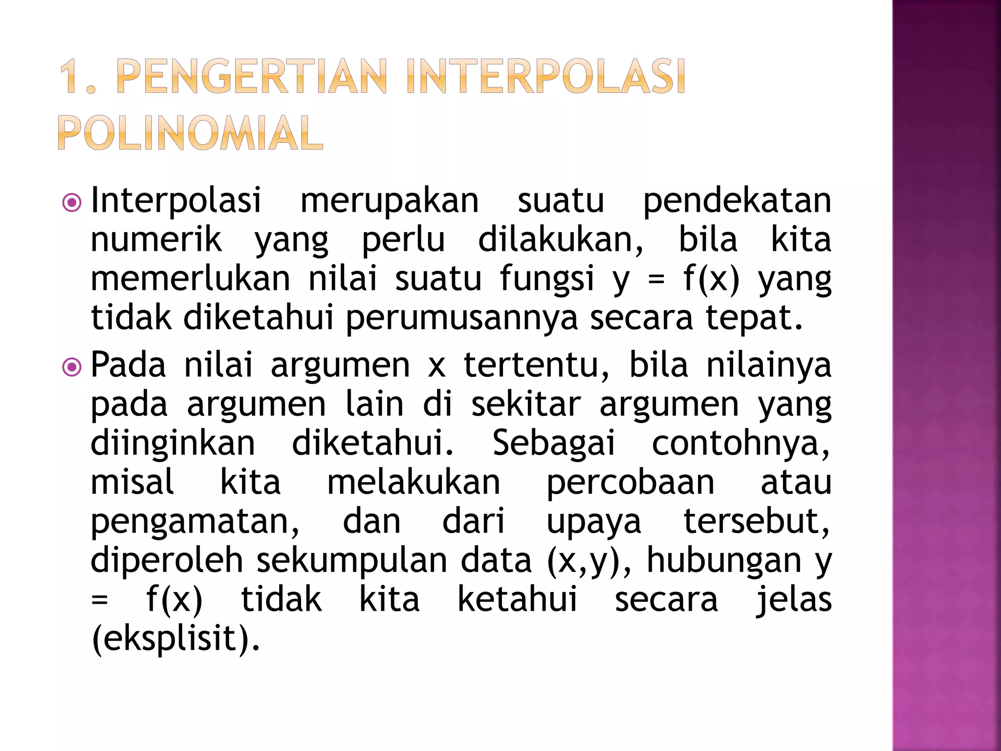 PPT INTERPOLASI POLINOMIAL | PPTX